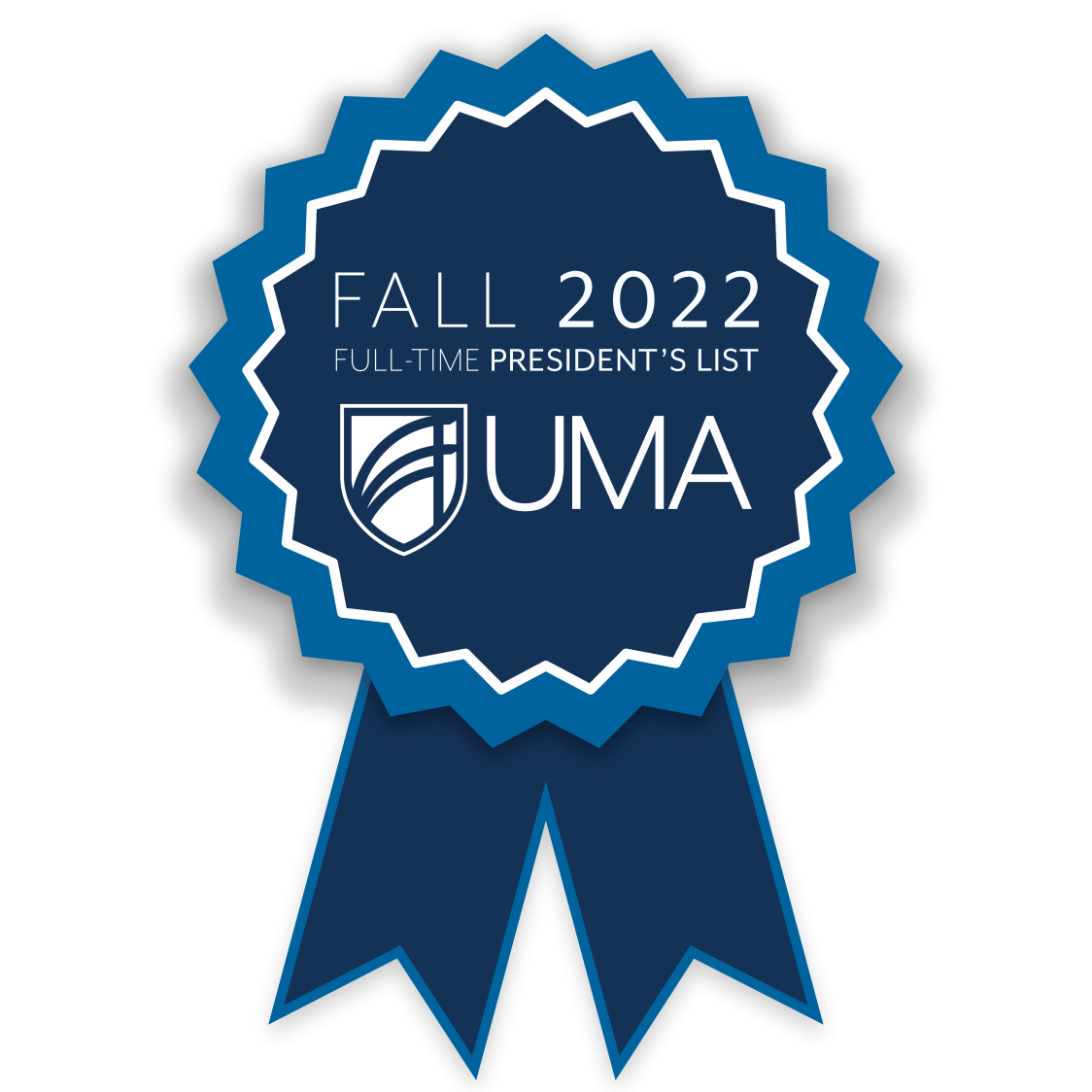President’s List Announced for Fall 2022 Full-Time UMA Students ...