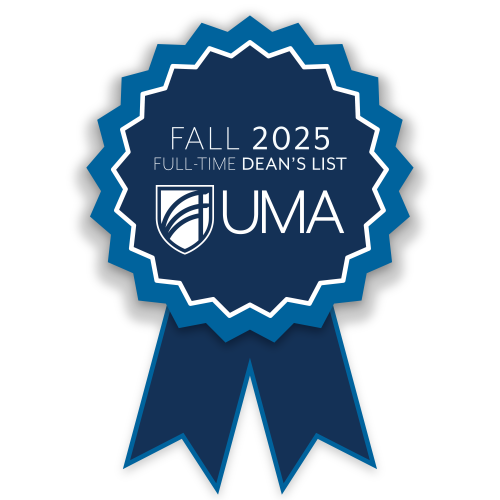 UMA Announces Fall 2025 Full-Time President’s and Dean’s List Students ...